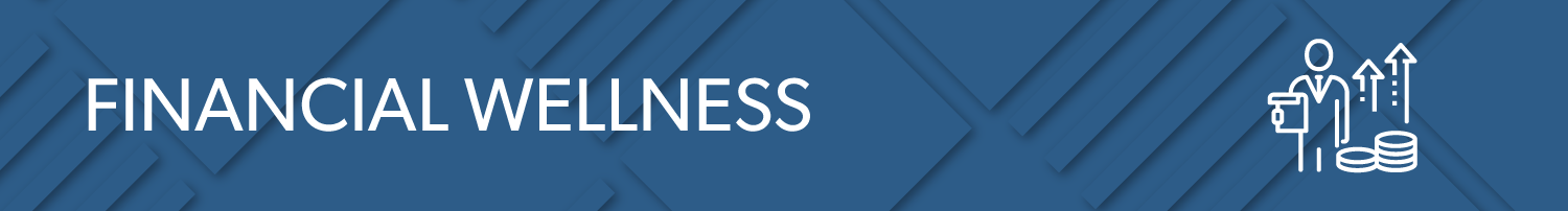 Financial Wellness-2025-2026 | Garland ISD